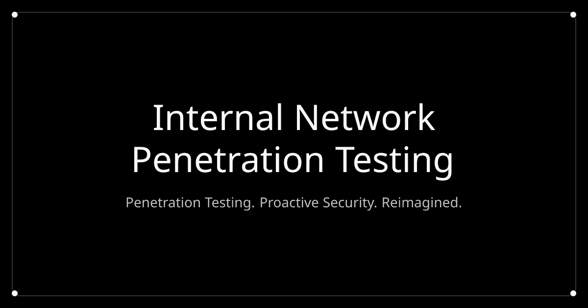 Internal Network Penetration Testing | Subverted